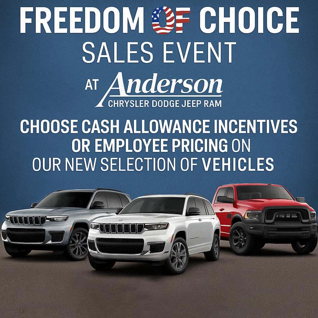 Freedom of Choice Sales Event: Limited-Time Offers at Anderson Chrysler ...