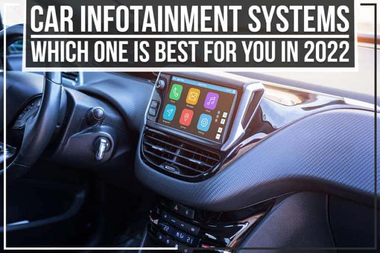 Car Infotainment Systems: Which One Is Best For You In 2022 | Cutter ...