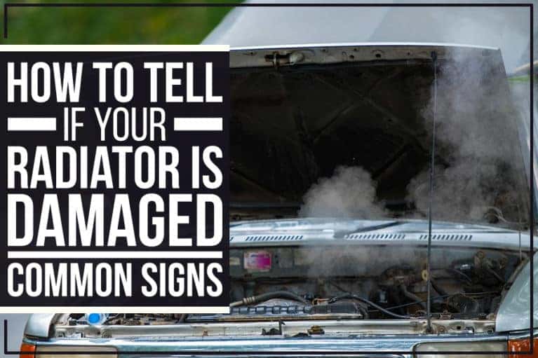 How To Tell If Your Radiator Is Damaged: Common Signs | Cutter Mazda of ...