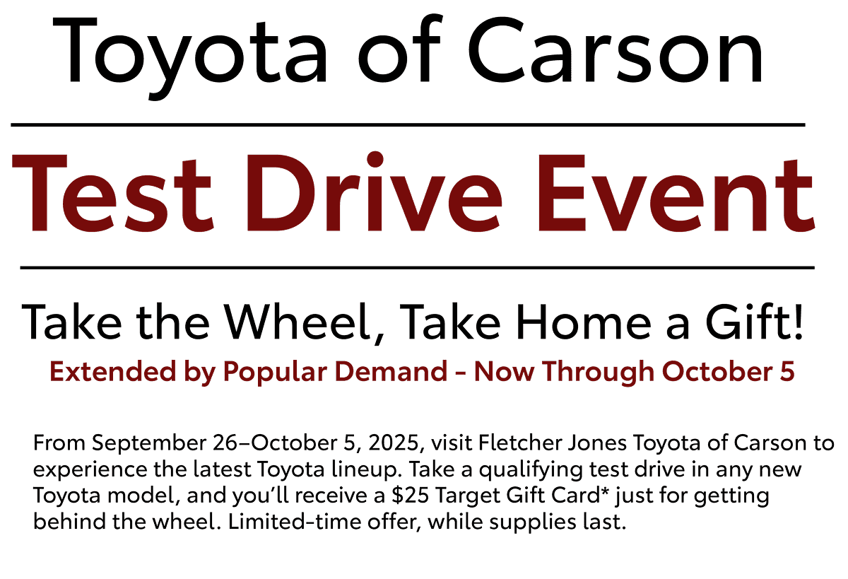 Test Drive Event | Fletcher Jones Toyota of Carson