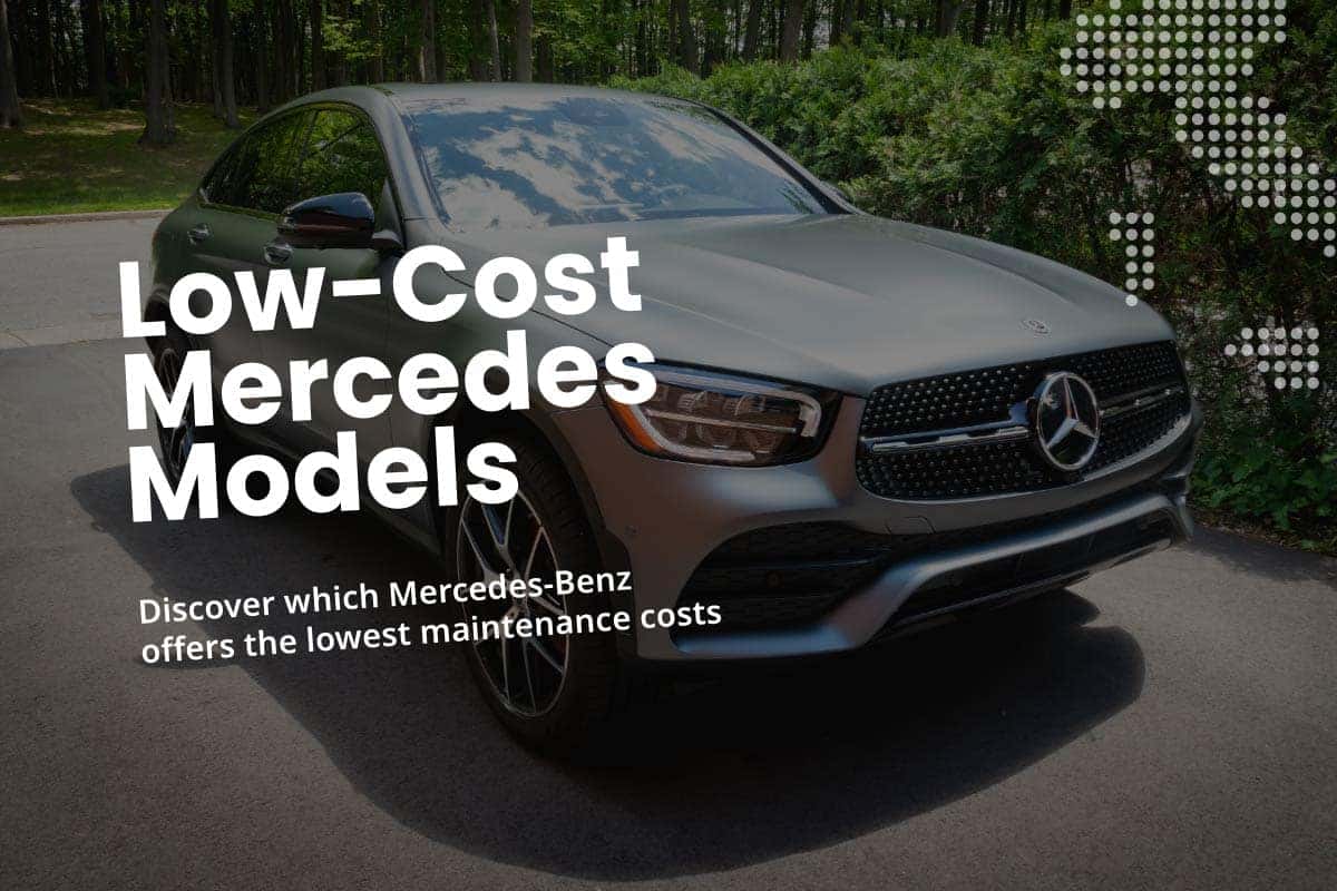 Which Mercedes-Benz Has the Lowest Maintenance Cost?