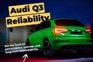 Is the Audi Q3 Reliable? Key Facts Every Buyer Should Know