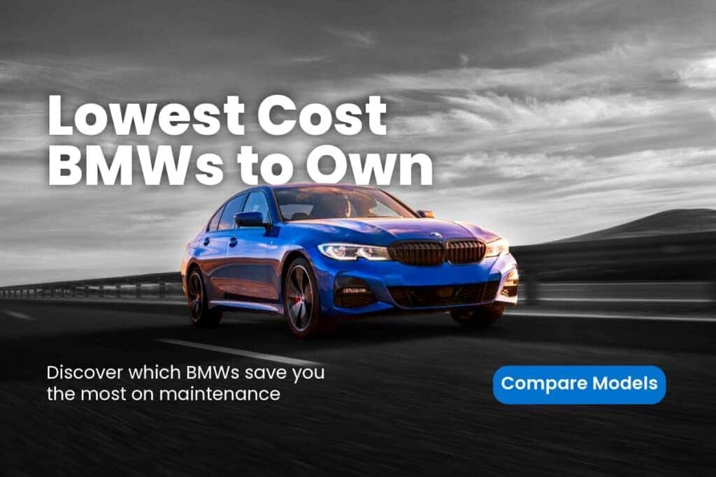 BMWs with the Lowest Maintenance Costs in 2025: Top Picks