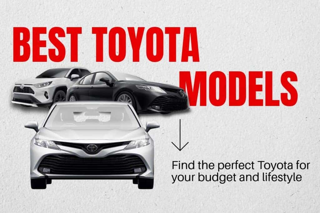 Best Toyota Cars and SUVs to Buy Right Now | Top Picks